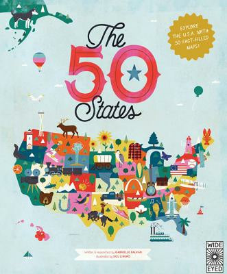 50 States, The - Explore the U.S.A. with 50 fact-filled maps ...