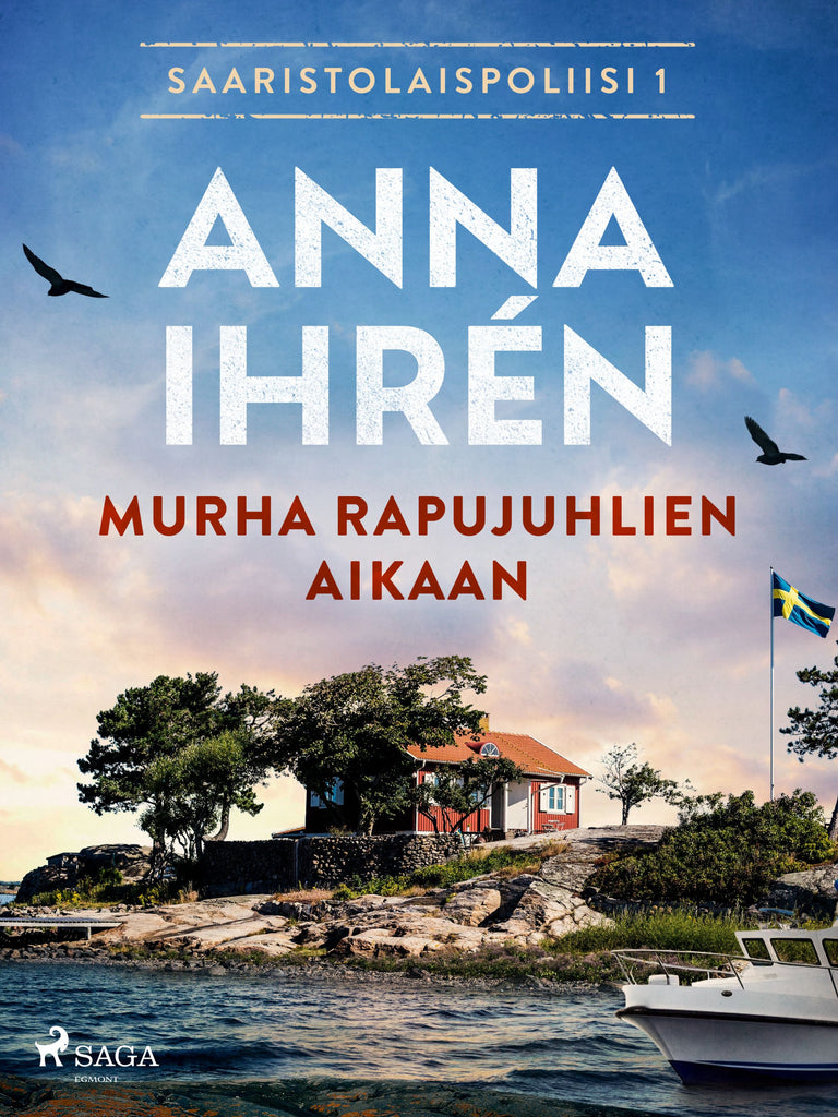 Murha rapujuhlien aikaan - Anna Ihrén - E-kirja | Suomalainen.com