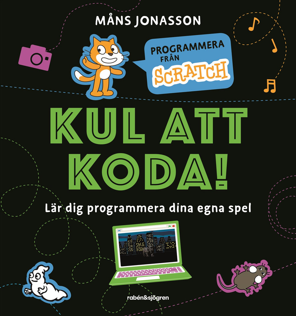 Kul att koda! : Lär dig programmera dina egna spel - Måns Jonasson - Pehmeäkantinen ...