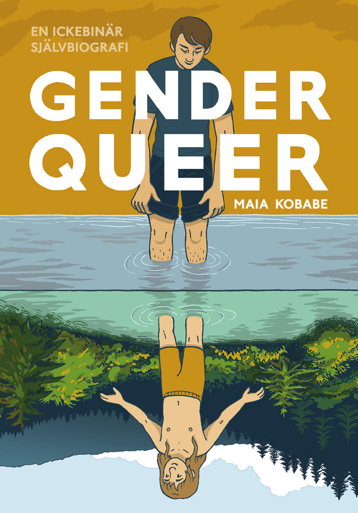 Gender queer : en ickebinär självbiografi - Maia Kobabe - Pehmeäkantinen | Suomalainen.com