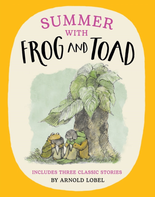 Summer with Frog and Toad - Arnold Lobel - Pehmeäkantinen | Suomalainen.com