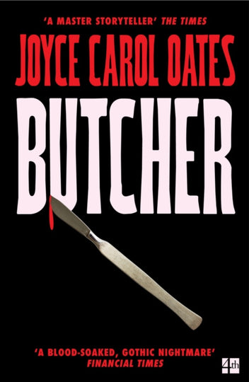 Butcher - Joyce Carol Oates - Pehmeäkantinen | Suomalainen.com