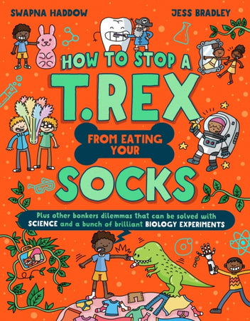 How to Stop a T. Rex From Eating Your Socks - Swapna Haddow ...