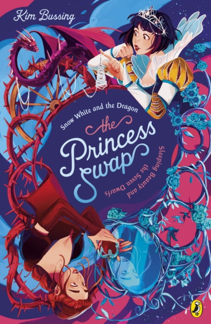 Princess Swap 2: Snow White and the Dragon (or, Sleeping Beauty and th ...