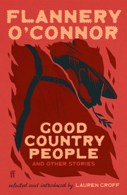 Good Country People and Other Stories - selected and introduced by ...