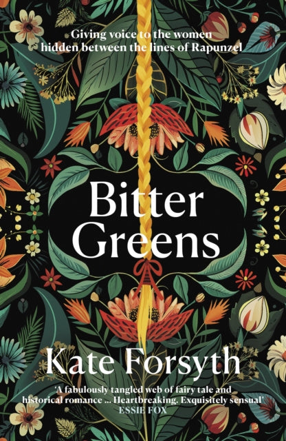 Bitter Greens - Gives a voice to the women behind the beloved fairytale ...