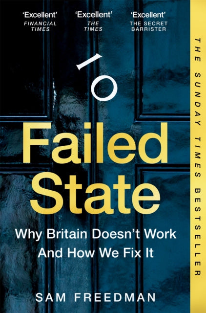 Failed State - Why Britain Doesn't Work and How We Fix It - Sam ...