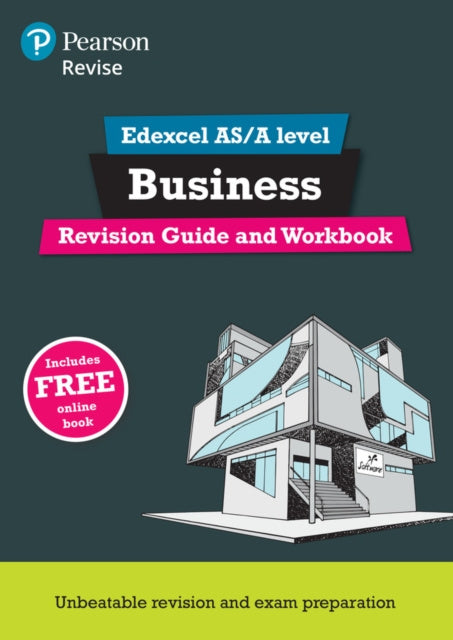 Pearson REVISE Edexcel AS/A Level Business Revision Guide & Workbook ...