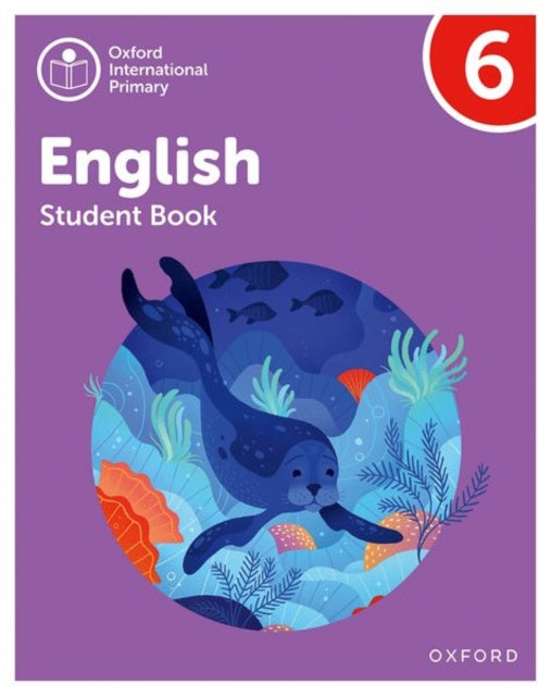 Oxford International Primary English: Student Book Level 6 - Emma ...