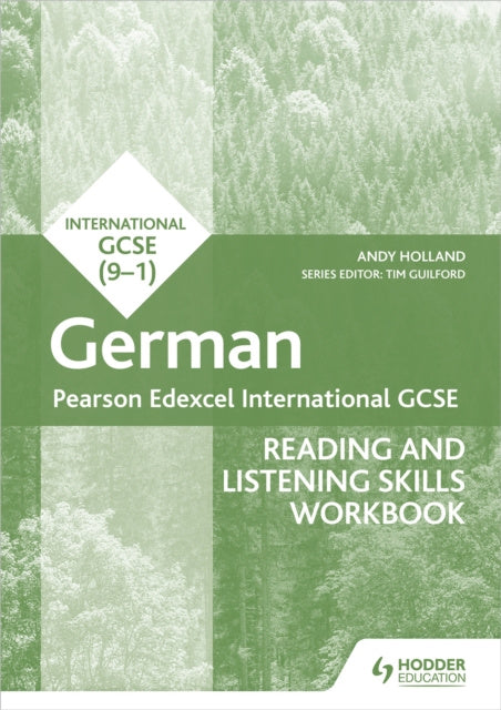 Pearson Edexcel International GCSE German Reading and Listening Skills ...
