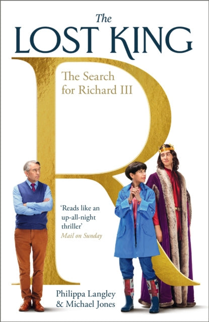 Lost King, The - The Search for Richard III - Michael Jones (+1 ...