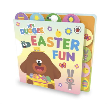 Hey Duggee: Easter Fun - A Tabbed Board Book - Hey Duggee ...