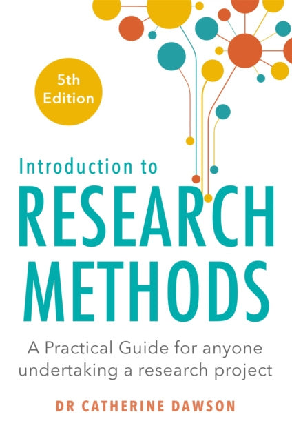 Introduction to Research Methods 5th Edition - A Practical Guide for Anyone Undertaking a ...