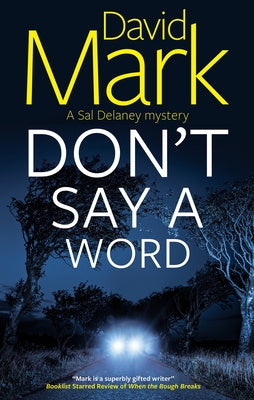 Don't Say a Word - David Mark - Kovakantinen | Suomalainen.com
