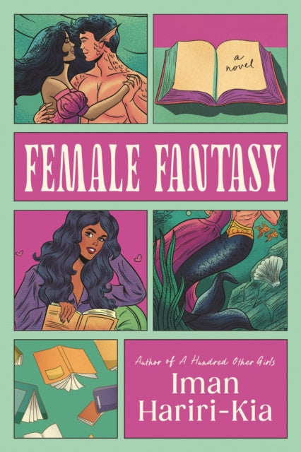 Female Fantasy - A Novel - Iman Hariri-Kia - Pehmeäkantinen ...