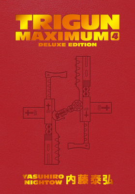 Trigun Maximum Deluxe Edition Volume 4 - Justin Burns (+1 ...