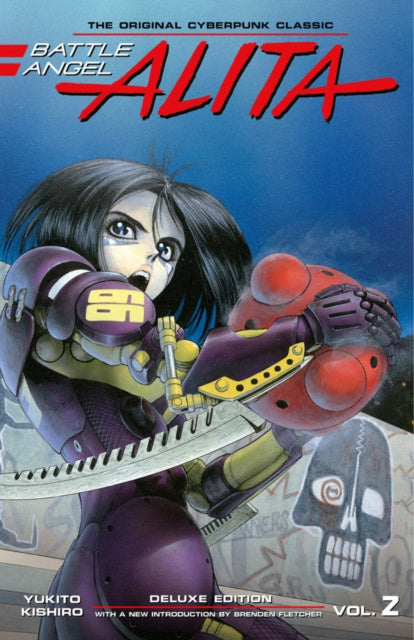 Battle Angel Alita Deluxe Edition 2 - Yukito Kishiro - Kovakantinen ...