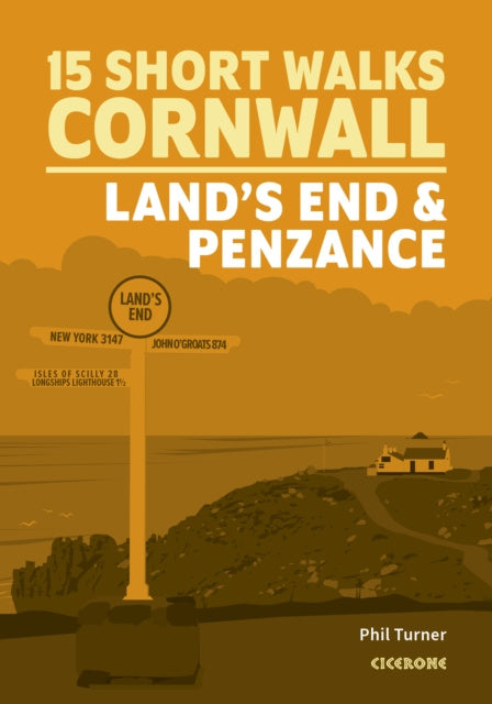 15 Short Walks in Cornwall: Land and #039;s End and Penzance - Phil ...