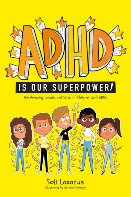 ADHD Is Our Superpower - The Amazing Talents and Skills of Children ...