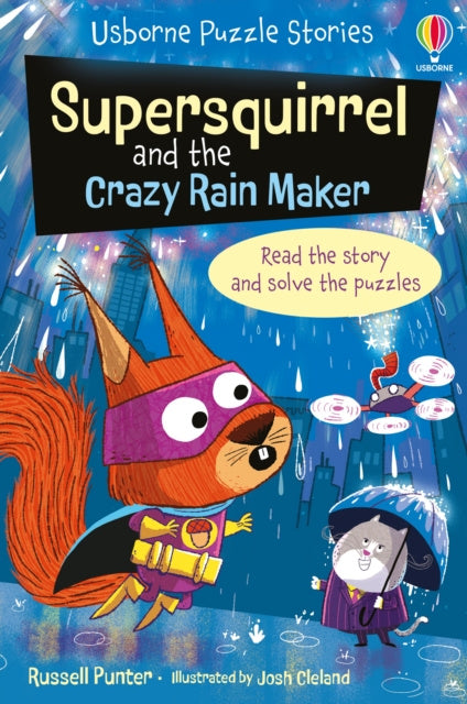 Supersquirrel and the Crazy Rain Maker - Russell Punter ...