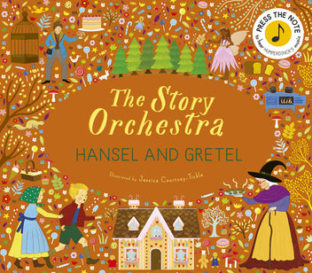 Story Orchestra: Hansel and Gretel, The - Press the note to hear ...