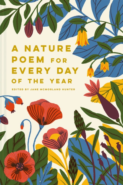 Nature Poem for Every Day of the Year, A - Jane McMorland Hunter ...