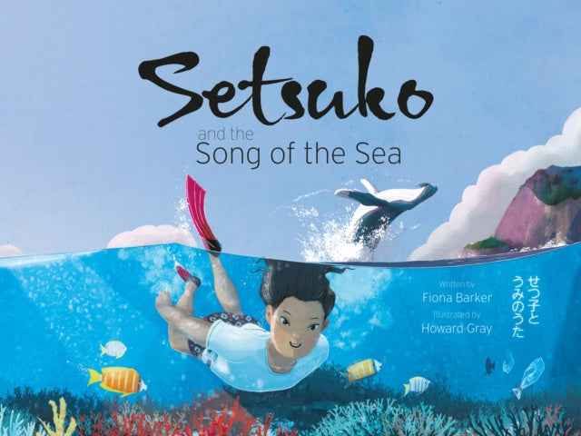 Setsuko and the Song of the Sea - Fiona Barker - Pehmeäkantinen ...
