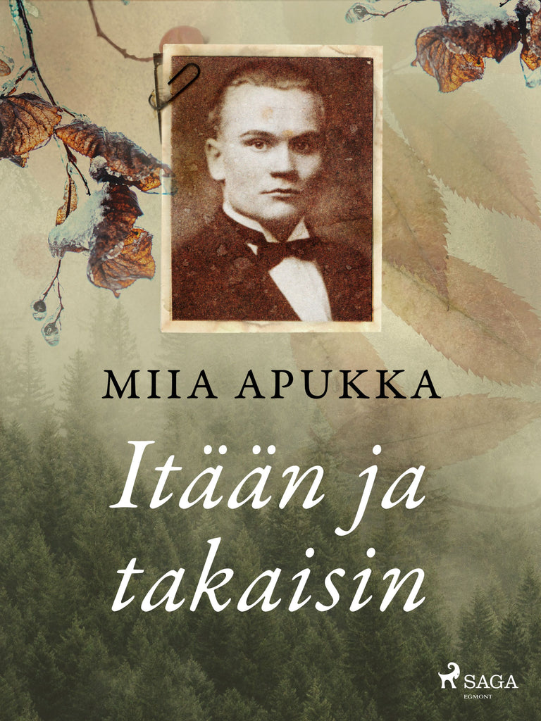 Itään ja takaisin - Miia Apukka - E-kirja | Suomalainen.com