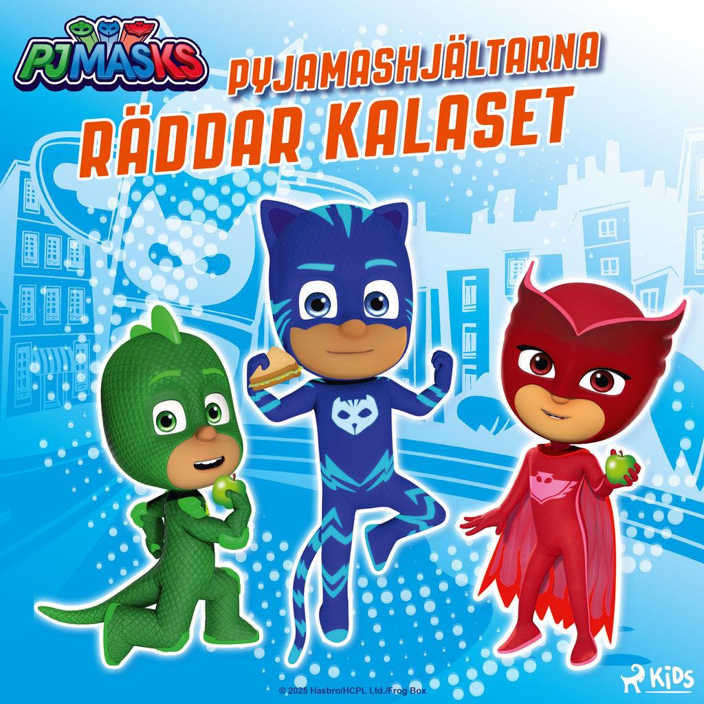 Pyjamashjältarna räddar kalaset - eOne - Äänikirja | Suomalainen.com