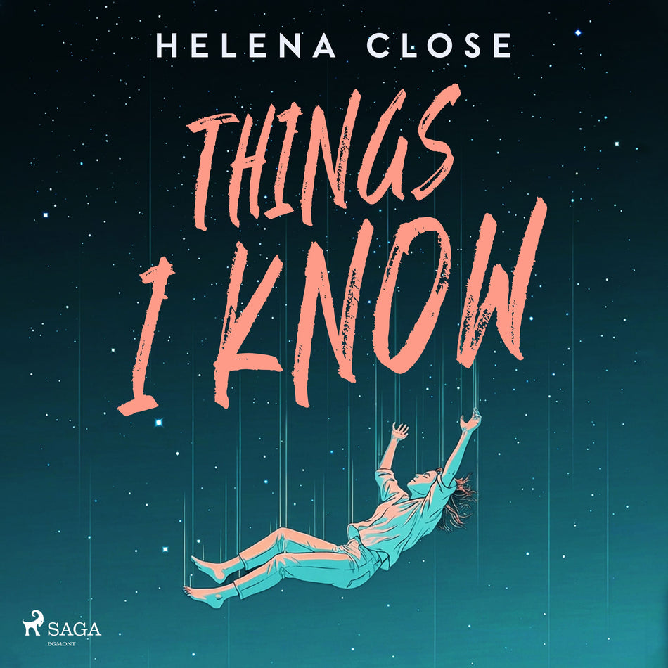 Things I Know: A deeply moving YA novel about mental illness and recov ...