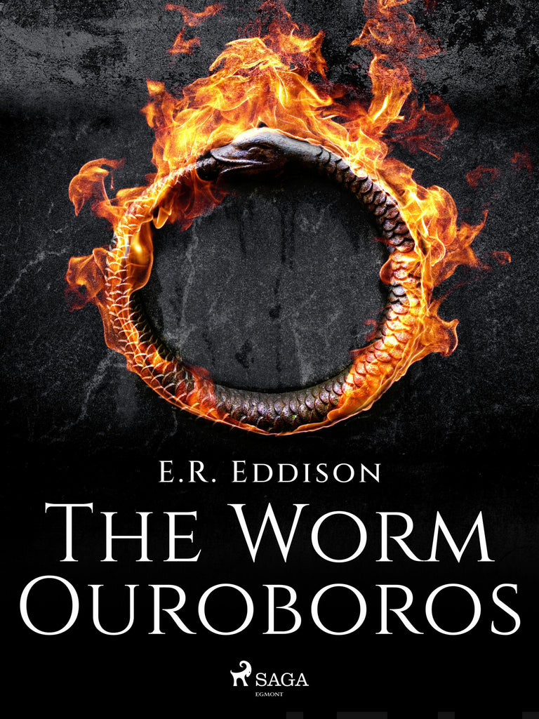 Worm Ouroboros, The - E.R. Eddison - E-kirja | Suomalainen.com