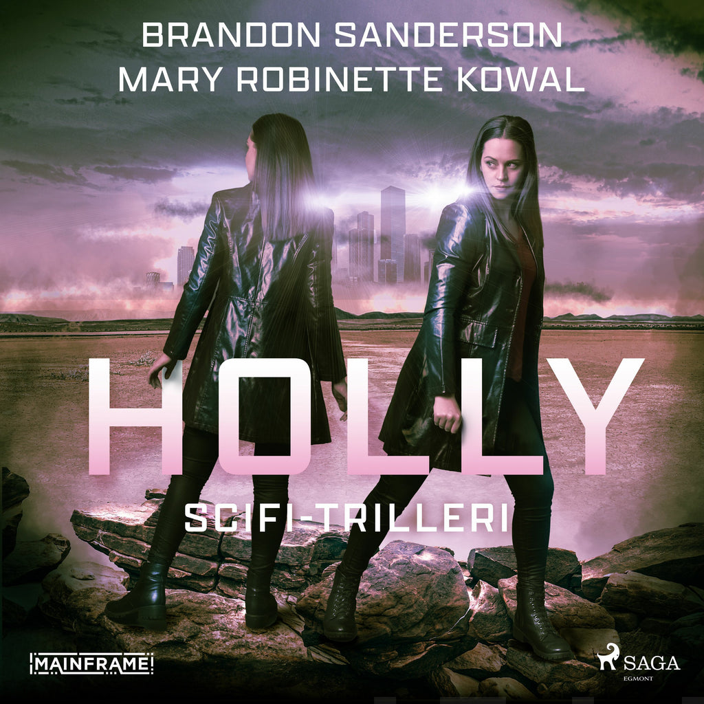 Holly: scifi-trilleri - Mary Robinette Kowal (+1) - Äänikirja ...