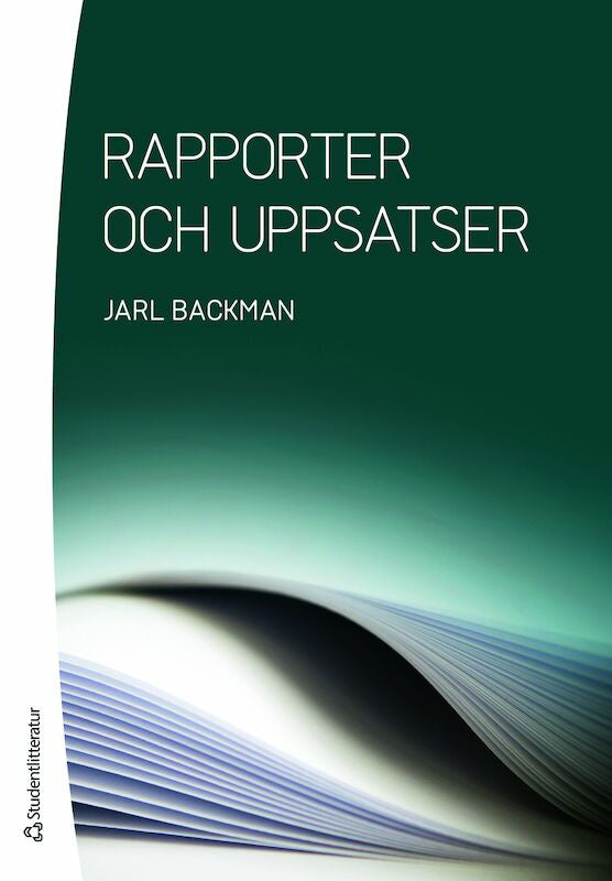 Rapporter och uppsatser - Jarl Backman - Pehmeäkantinen | Suomalainen.com