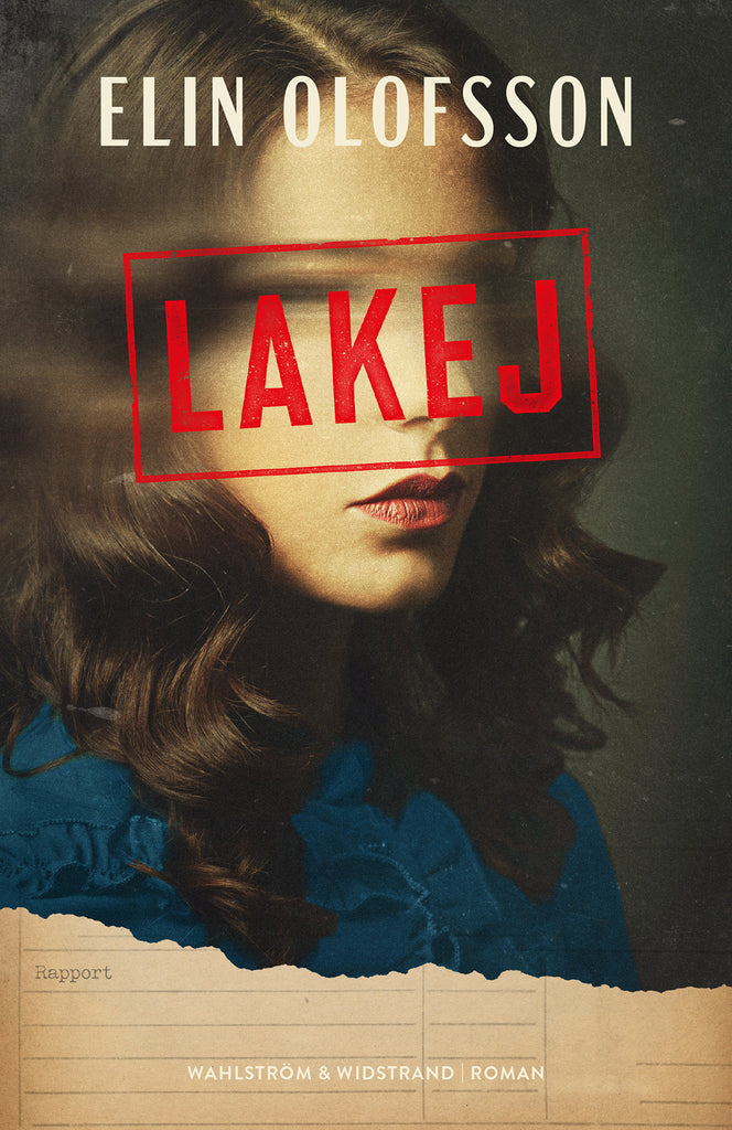 Lakej - Elin Olofsson - Kovakantinen | Suomalainen.com