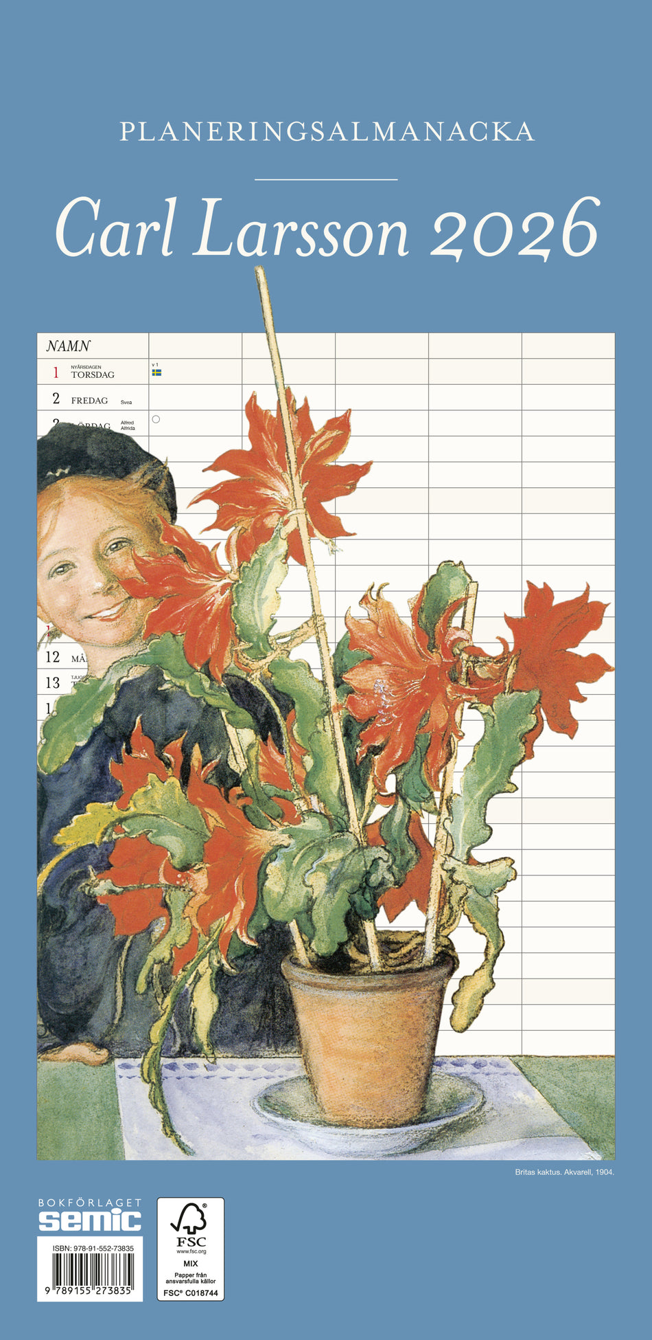 Carl Larsson Planeringsalmanacka 2026 - N/A - Kierreselkäinen | Suomalainen.com