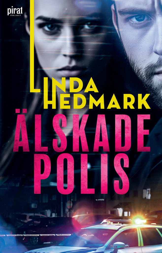 Älskade polis - Linda Hedmark - Kovakantinen | Suomalainen.com