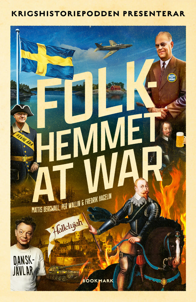 Folkhemmet at war - Mattis Bergwall (+2) - Kovakantinen | Suomalainen.com