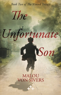 unfortunate son, The - Malou von Sivers - Pehmeäkantinen | Suomalainen.com