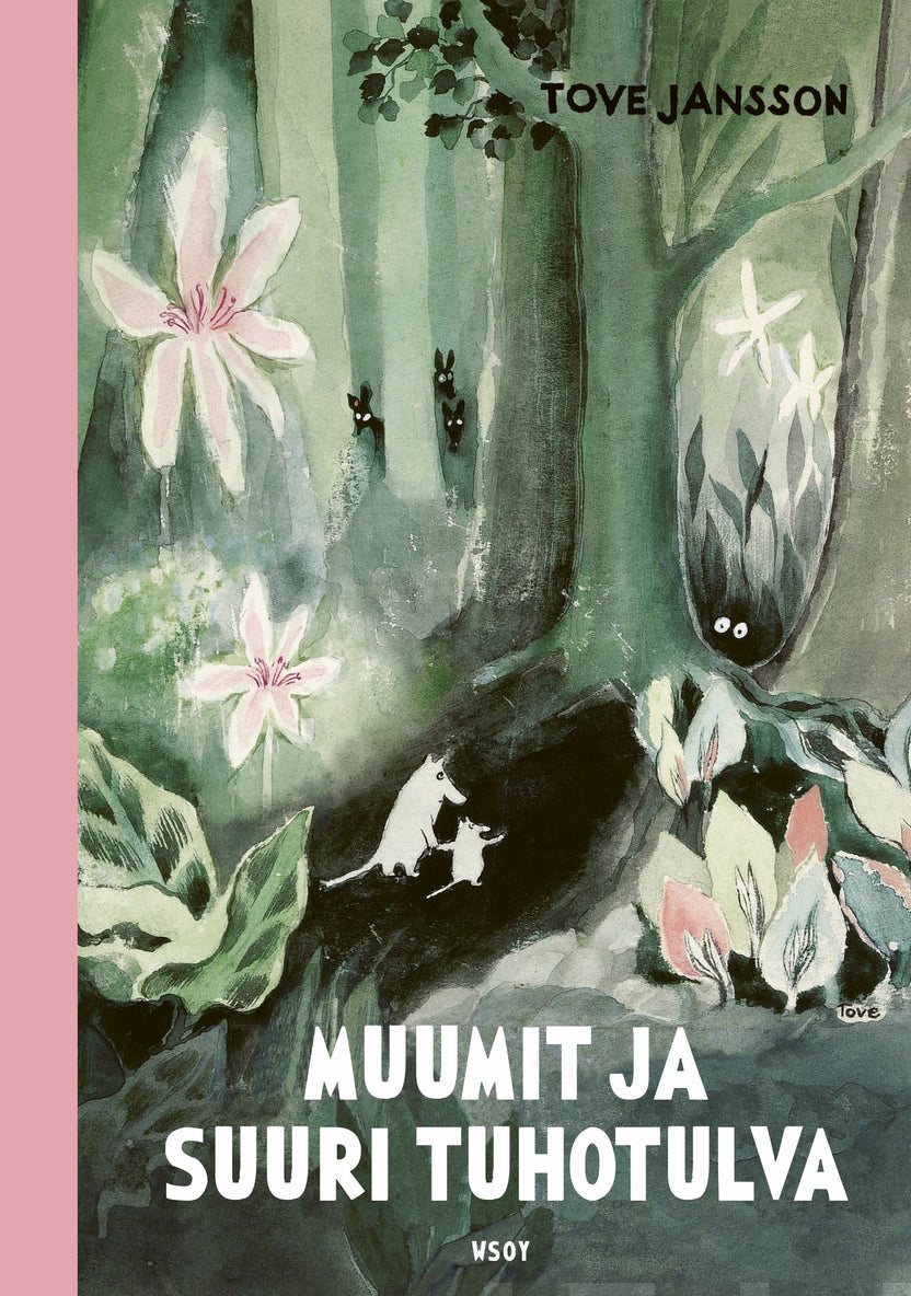 Muumit ja suuri tuhotulva - Tove Jansson - Kovakantinen | Suomalainen.com