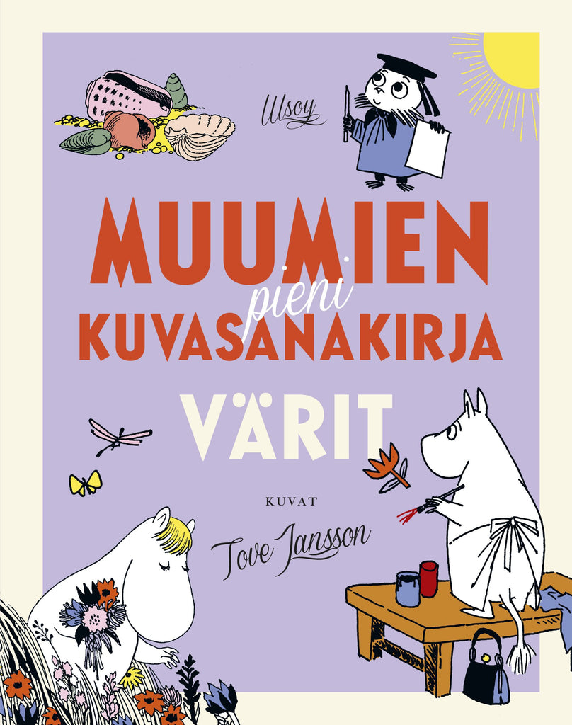 Muumien pieni kuvasanakirja: Värit - Kovakantinen | Suomalainen.com