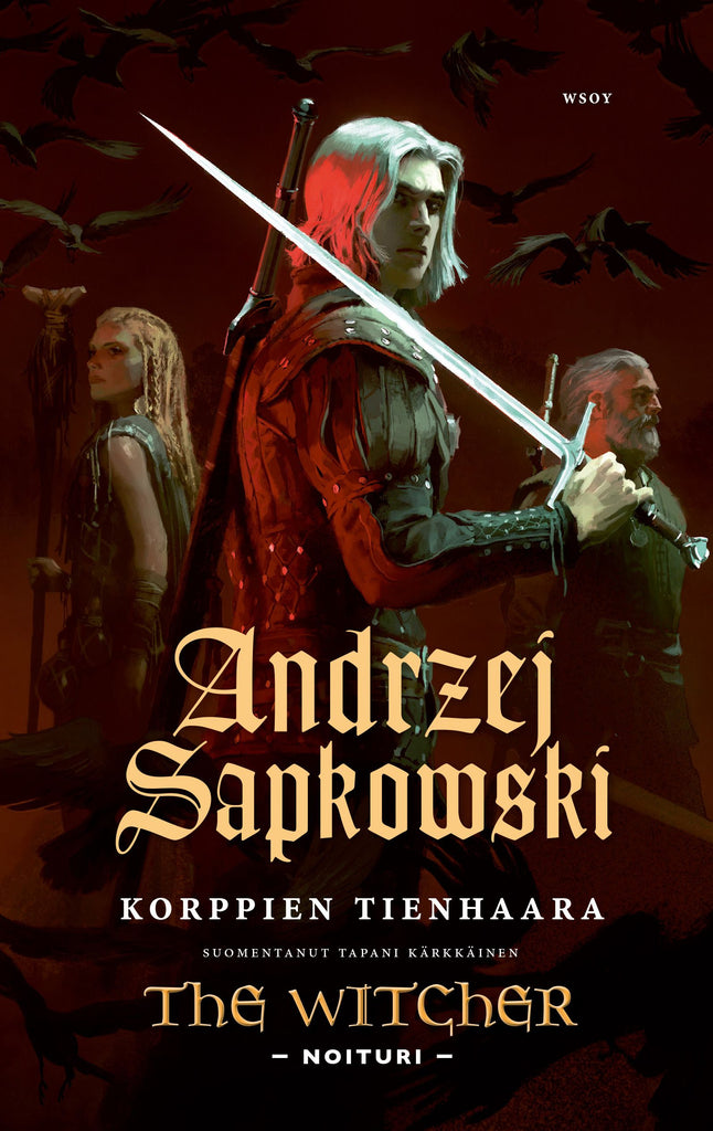 Korppien tienhaara - The Witcher – Noituri 9 - Andrzej Sapkowski ...