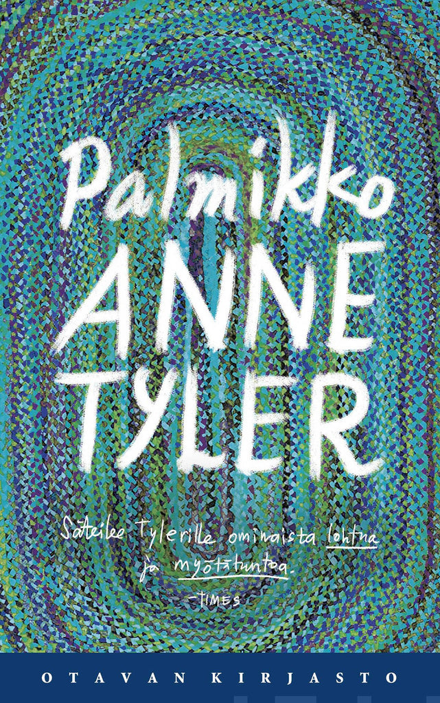 Palmikko - Anne Tyler - Kovakantinen | Suomalainen.com