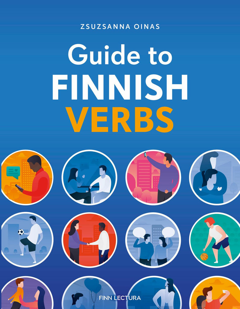 Guide to Finnish verbs - Zsuzsanna Oinas - Pehmeäkantinen | Suomalainen.com