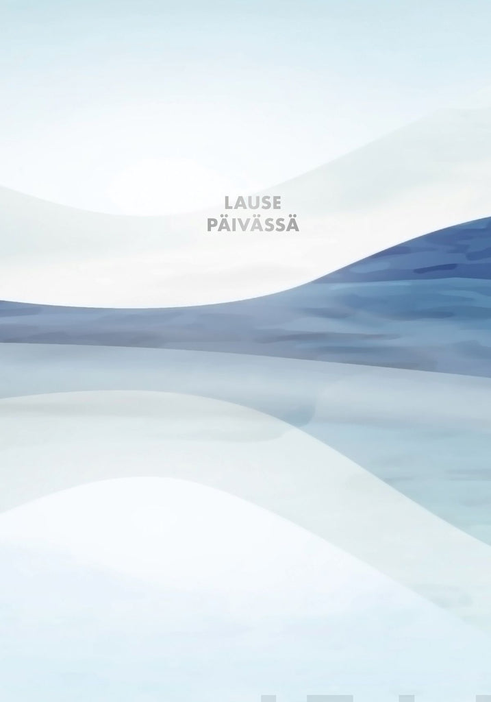 Lause päivässä Maisema - Päiväkirja | Suomalainen.com