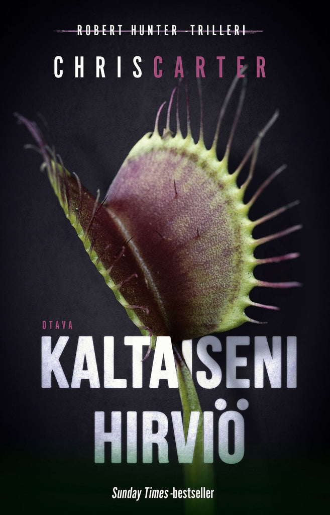 Kaltaiseni hirviö - Chris Carter - Kovakantinen | Suomalainen.com