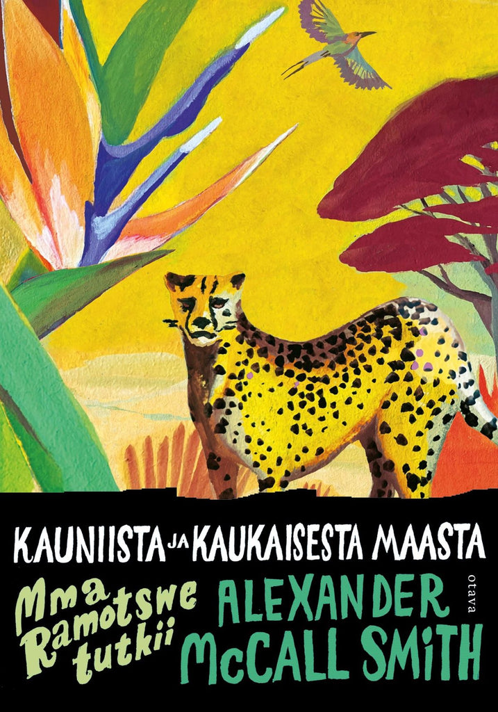 Kauniista ja kaukaisesta maasta - Alexander McCall Smith - Kovakantinen ...