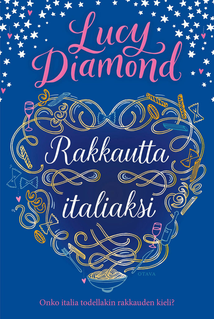 Rakkautta italiaksi - Lucy Diamond - Kovakantinen | Suomalainen.com