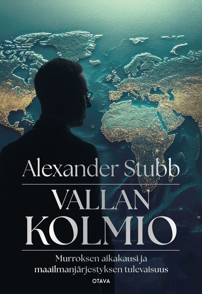 Vallan kolmio - Murroksen aikakausi ja maailmanjärjestyksen tulevaisuus ...