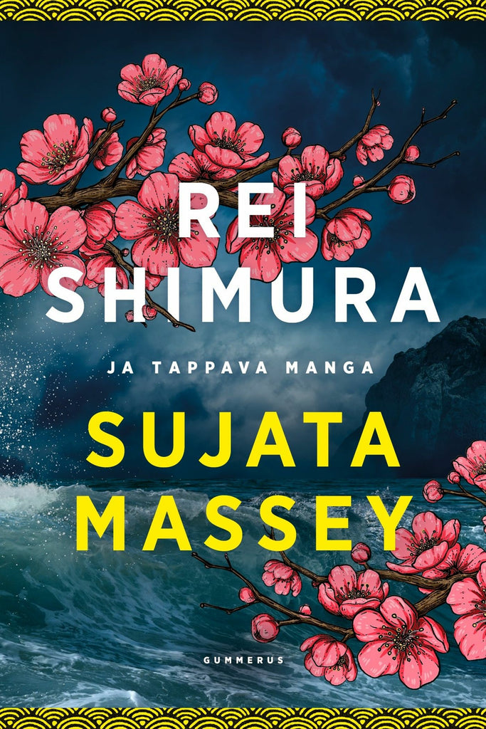 Rei Shimura ja tappava manga - Sujata Massey - E-kirja | Suomalainen.com