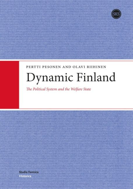 Dynamic Finland - The Political System and the Welfare State - Pertti ...